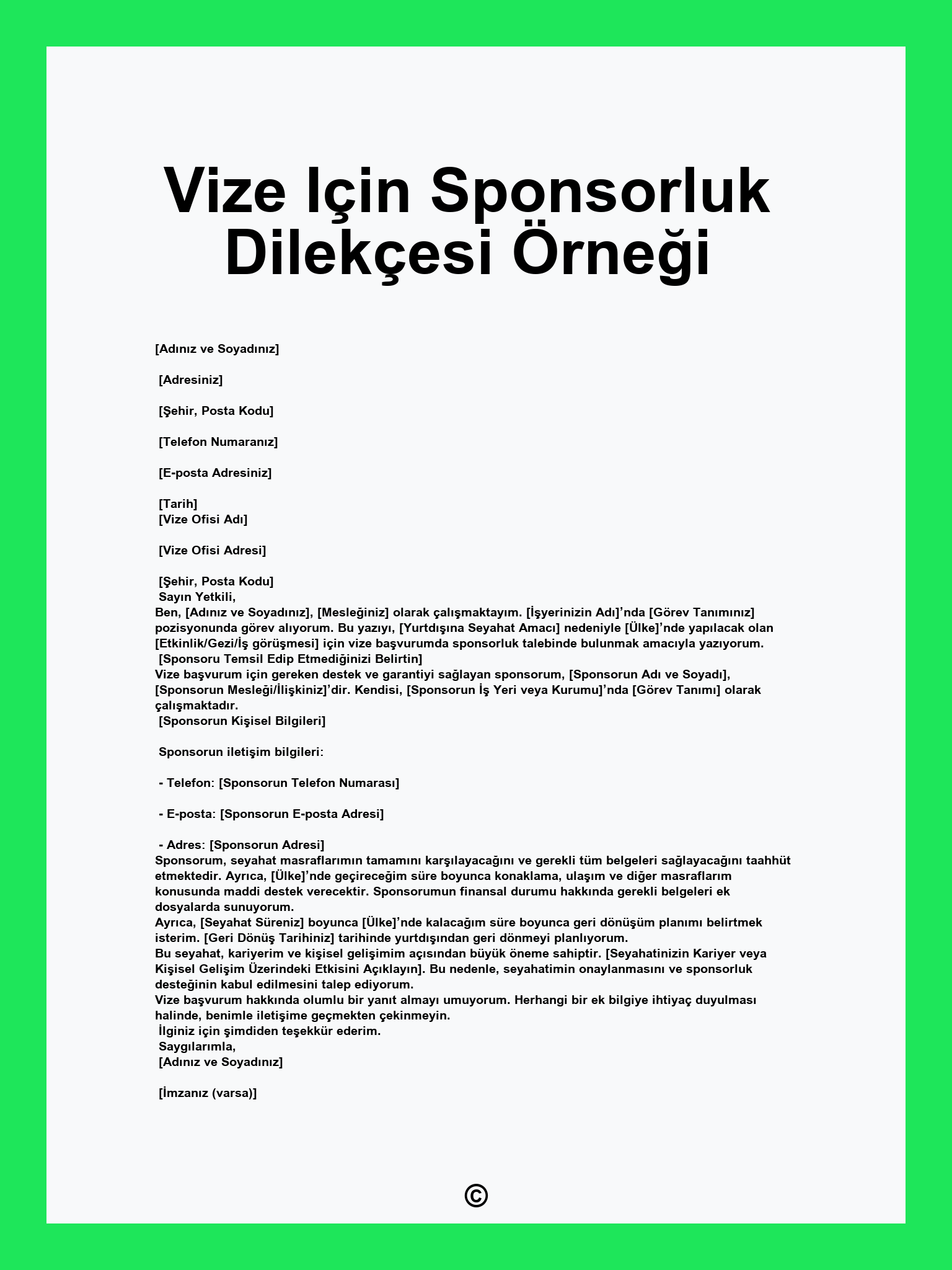 Vize Için Sponsorluk Dilekçesi Örneği